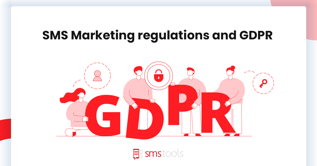 SMS Marketing Regulations And GDPR